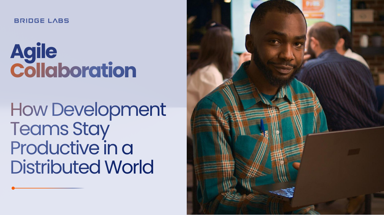 The Ultimate Guide to Agile Collaboration for High-Performing Dev Teams ...